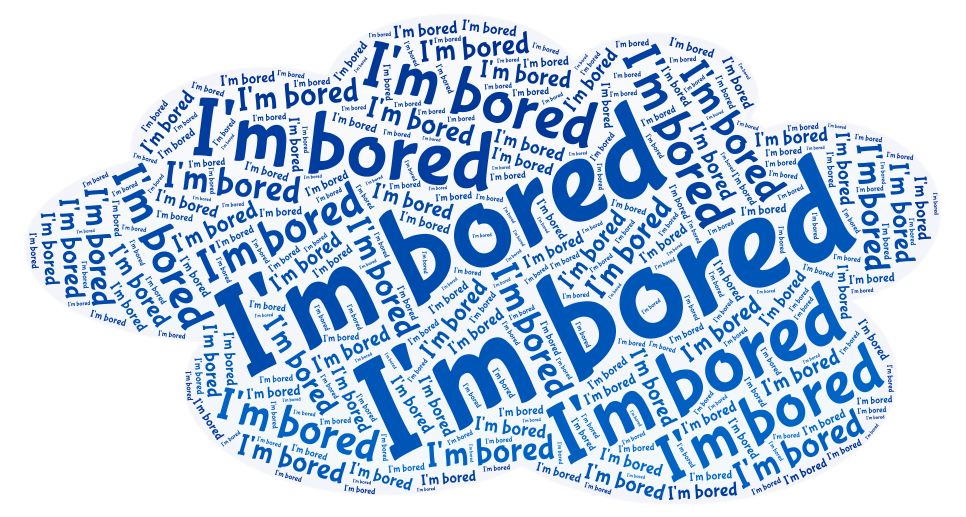I'm Bored... – WordArt.com